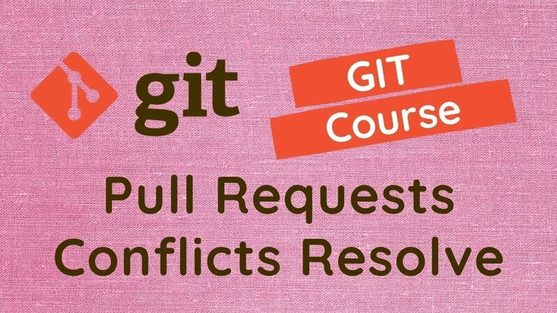 51. Resolve conflicts for the feature branch when Pull request is raised in Github Repo - GIT ...