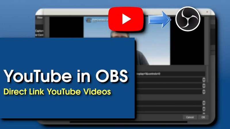 Using YouTube Videos in OBS - Смотреть онлайн в поиске Яндекса по Видео