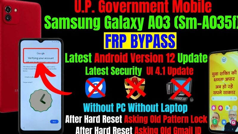 Samsung Galaxy A03 (Sm-A035f) Frp Bypass New Security UI 4.1 Android 12 Update Without PC 100% ...