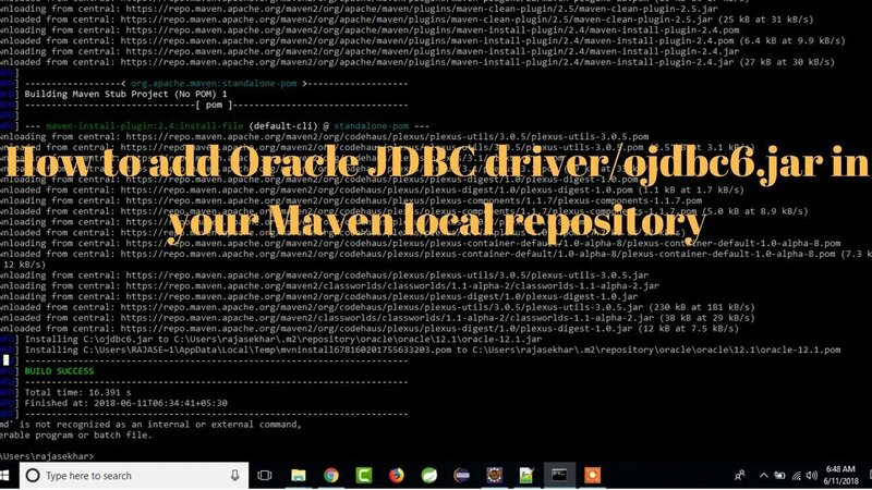 How to add Oracle JDBC driver/ojdbc6.jar in your Maven local repository - Yandex Video aramada ...