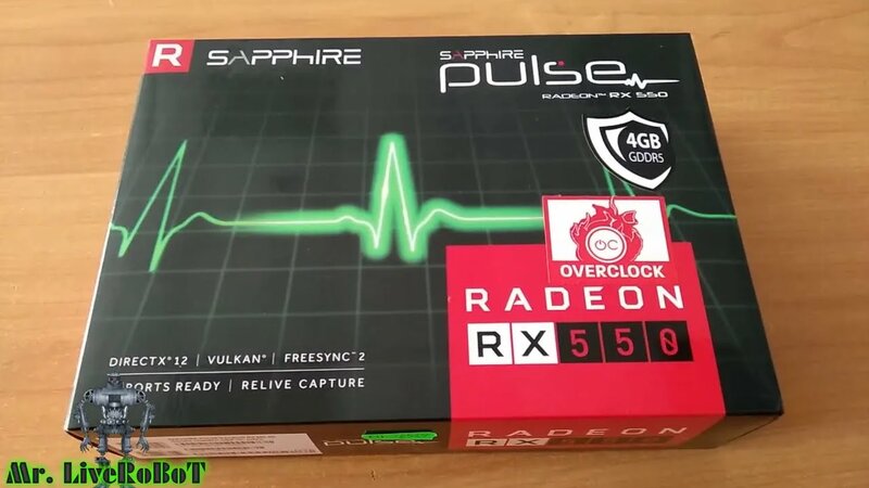 Видеокарта sapphire pulse radeon rx 550 4GB Gddr5 overclock распаковка и обзор - Смотреть онлайн ...