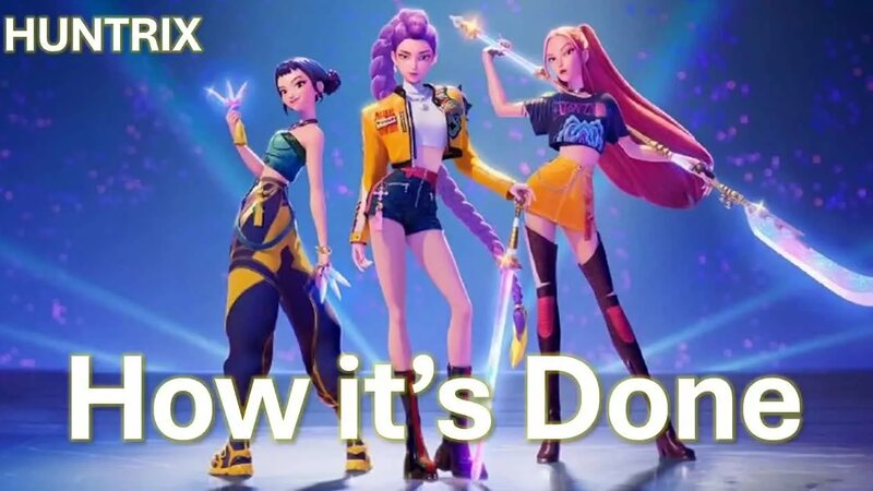 Huntrix - "How It's Done" (Ost Kpop Demon Hunters) (Easy lyric video) — Video by K-POP MUSE ...