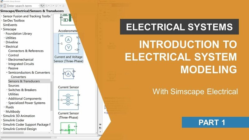 Introduction to Electrical System Modeling with Simscape Electrical | Part 1 - Смотреть онлайн в ...