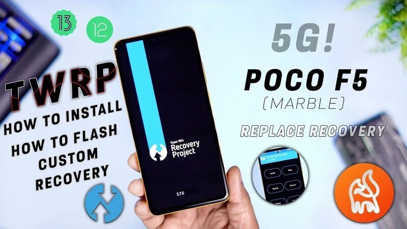 How to install Custom Recovery (TWRP, OrangeFox) in Poco F5, Install Permanente Recovery ...