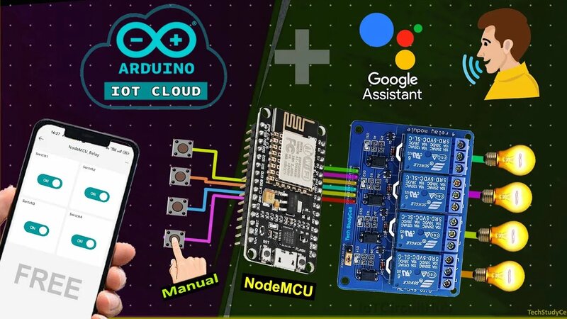 Esp8266 NodeMCU Home automation with Google Assistant using Arduino IoT Cloud - Смотреть онлайн ...