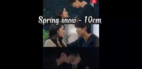 Spring SNOW - 10CM - OST Lovely Runner (unreleased) #lovelyrunner #ost #byeonwooseok #kimhyeyoon ...