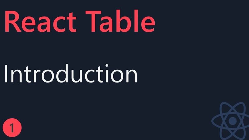 React Table Tutorial - 1 - Introduction - Смотреть онлайн в поиске Яндекса по Видео