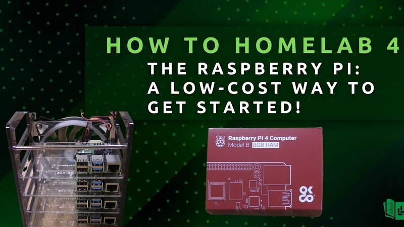 The Raspberry Pi is a great way to get started with Homelab! (How to Homelab Episode 4 ...