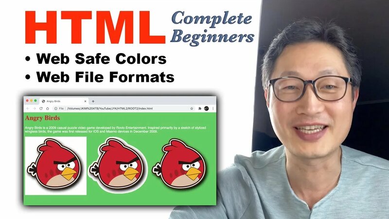 HTML for Complete Beginners. Part 2 - Web Safe Colors & Web File Formats 왕초보를 위한 HTML 강좌2