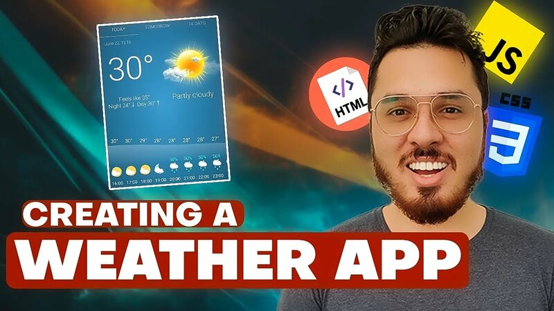 Creating a Weather App Using HTML, CSS and JavaScript - Смотреть онлайн в поиске Яндекса по Видео