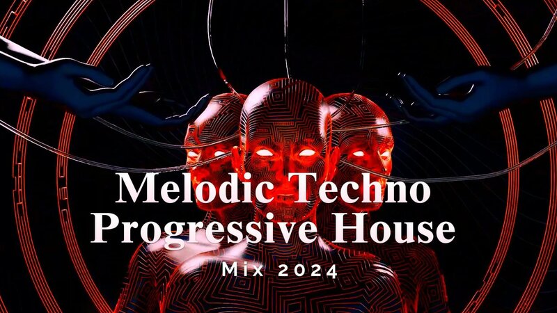 Melodic Techno & Progressive House Mix 2024 - Смотреть онлайн в поиске Яндекса по Видео