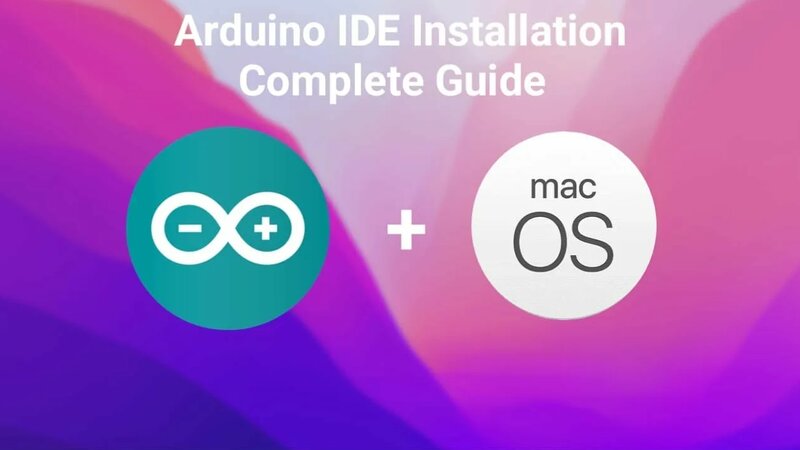 How To Download And Install Arduino IDE on Mac | Android IDE Installation Complete Guide on Mac ...