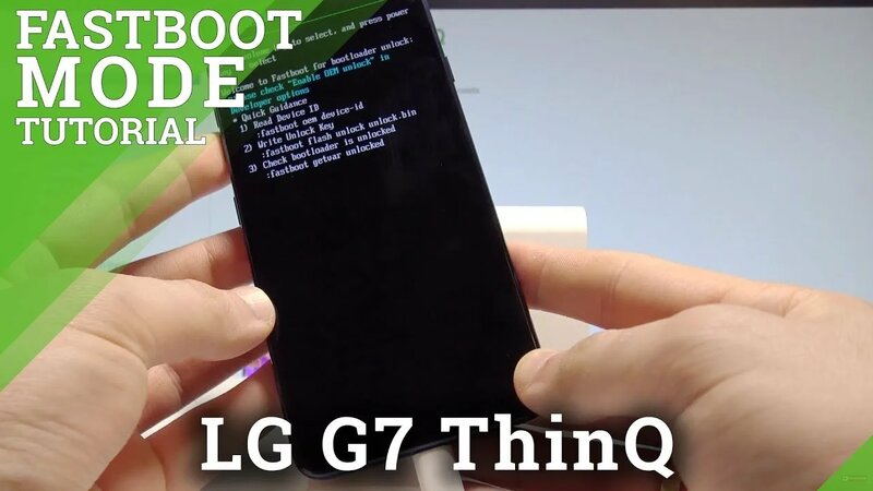 How to Enter Fastboot Mode on LG G7 ThinQ - Exit Fastboot |HardReset.Info - Смотреть онлайн в ...
