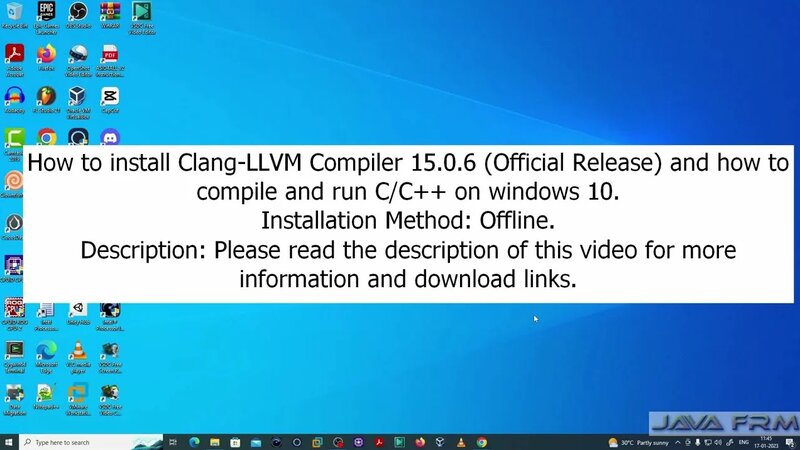 How to install Clang LLVM 15.0.6 (Official Release) and how to compile and run C/C++ on Windows ...