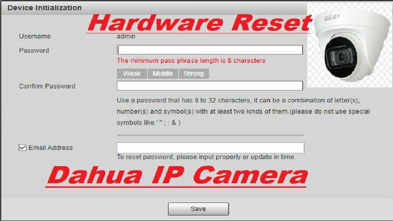 How to Hardware Reset Dahua IP Camera, IPC-T1b20, Forgotten IP Admin Password of Dahua Camera ...