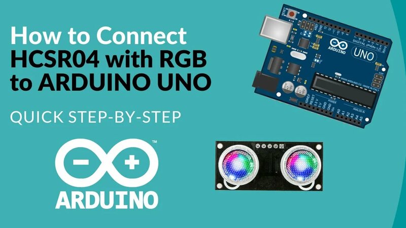 How to Connect Hcsr04 with RGB to Arduino UNO - New Sensor Tutorial - Yandex Video aramada ...