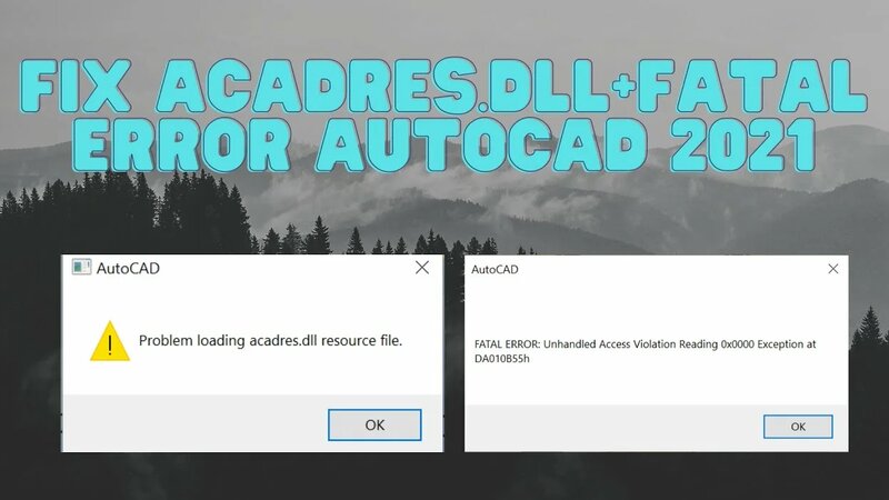 Fix acadres.DLL + fatal error ( for autocad 2021 ) - Смотреть онлайн в поиске Яндекса по Видео