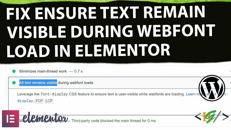 How to Fix Ensure Text Remains Visible During Webfont Load in Elementor WordPress PageSpeed ...