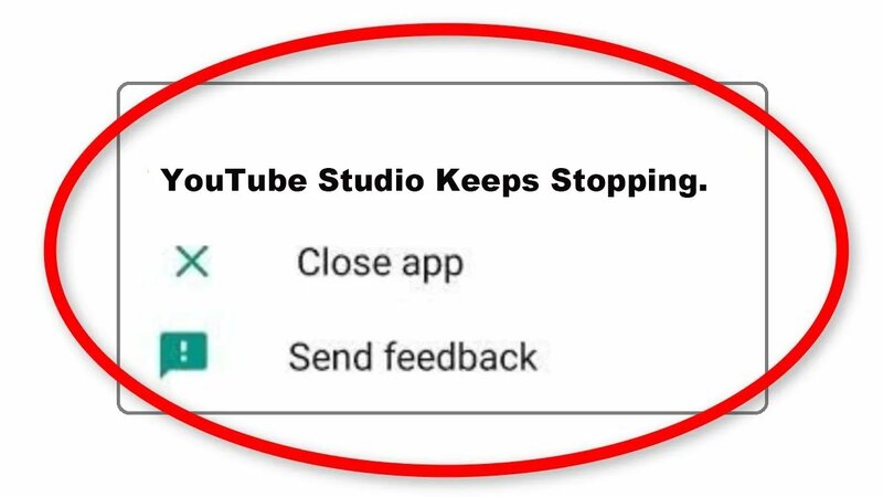 How To Fix YouTube Studio Apps Keeps Stopping Error Android & Ios - Fix YouTube Studio App Not ...