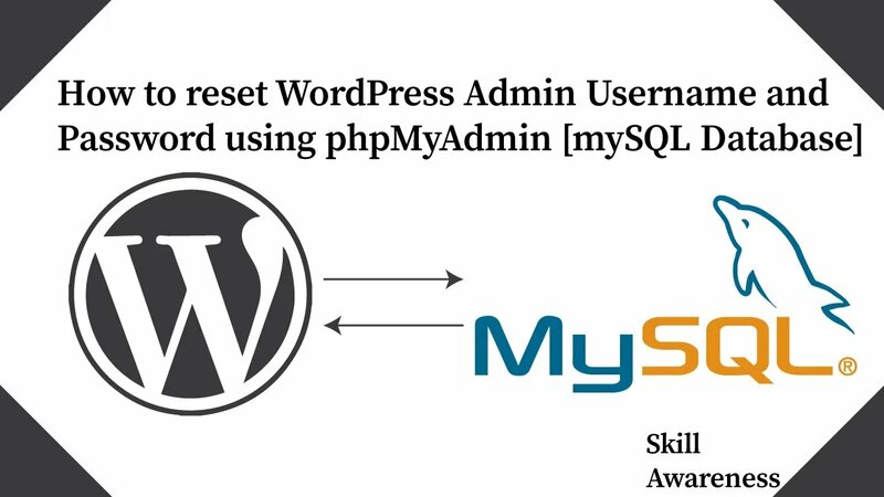 How to reset wordpress admin username and password using phpmyadmin [mySQL Database] - Yandex ...