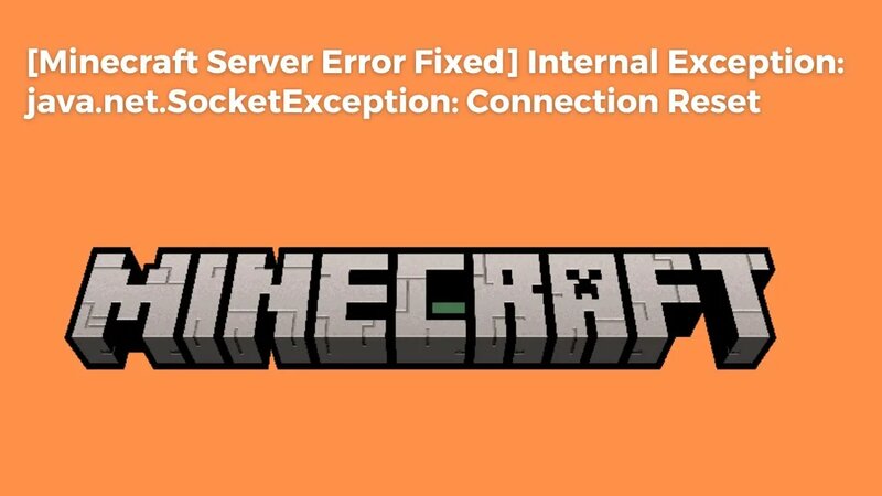 [Minecraft Aternos Server Error] Internal Exception: java.net.SocketException: Connection Reset ...