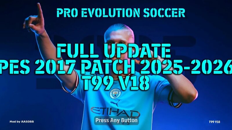 Full update!! PES 2017 patch 2025 2026 T99 V18 - Смотреть онлайн в поиске Яндекса по Видео