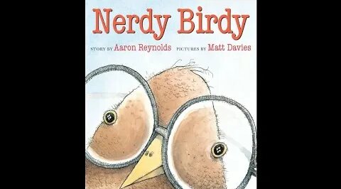 Nerdy Birdy by Aaron Reynolds - Смотреть онлайн в поиске Яндекса по Видео
