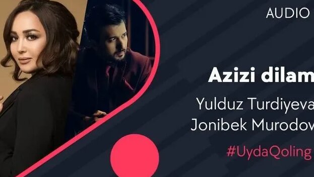 Yulduz Turdiyeva & Jonibek Murodov - Азизи дилам (Audio) - Смотреть онлайн в поиске Яндекса по Видео