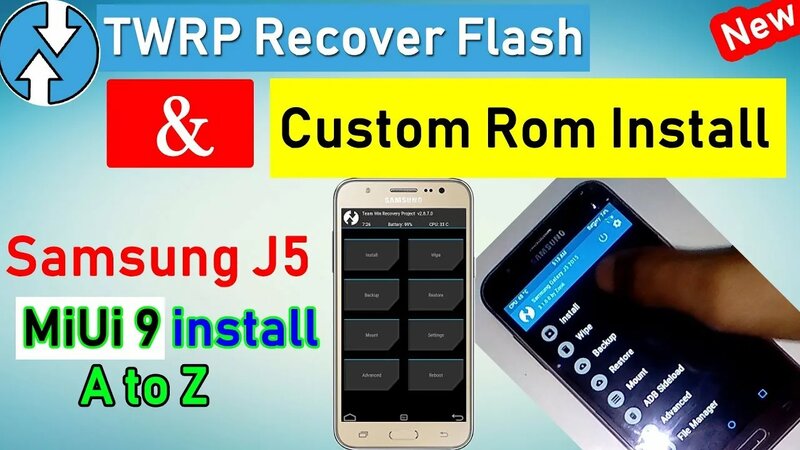 How to install Custom Rom /Samsung J5/TWRP Recovery Flash Samsung J5/MiUi 9 install J5 - Yandex ...