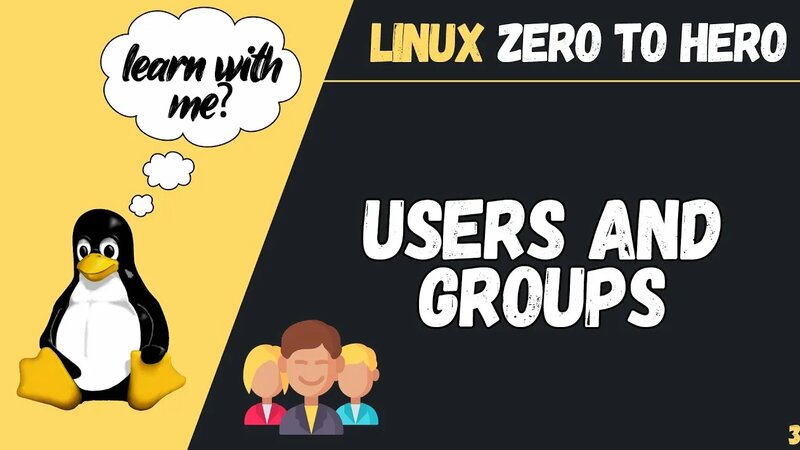 Working With Users and Groups (Linux Zero to Hero 2022) - Смотреть онлайн в поиске Яндекса по Видео