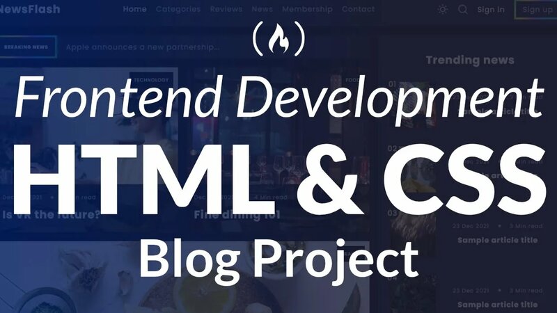 Frontend Development Course - Create a Blog with HTML & CSS