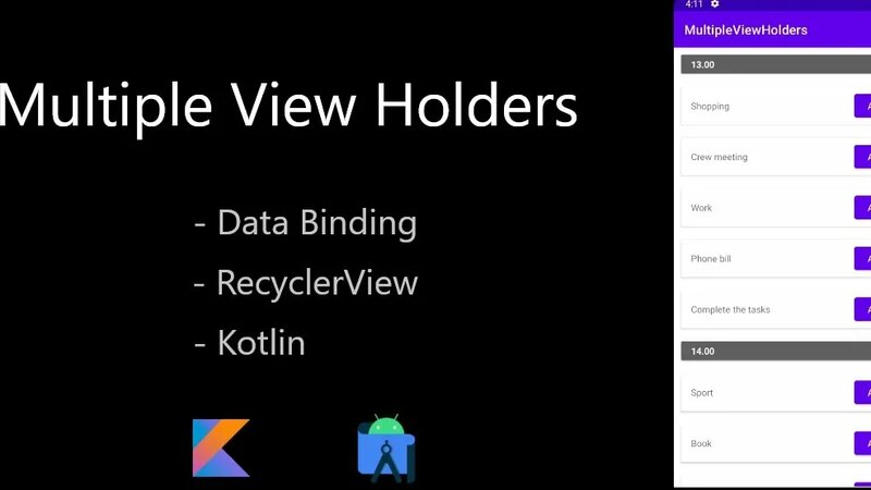 Multiple View Holders in RecyclerView with Data Binding - Android Studio (Kotlin) - Смотреть ...