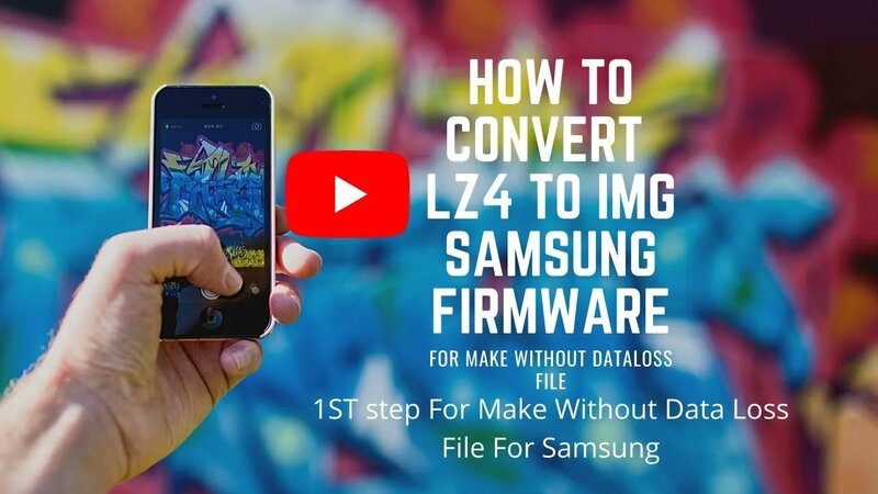 Samsung Lz4 To img Covert For Samsung Firmware Editing #lz4toimg #samsung.lz4to.img # ...