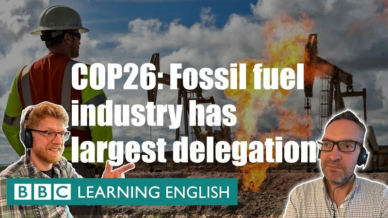 Cop26: Fossil fuel industry has largest delegation: BBC News Review - Смотреть онлайн в поиске ...