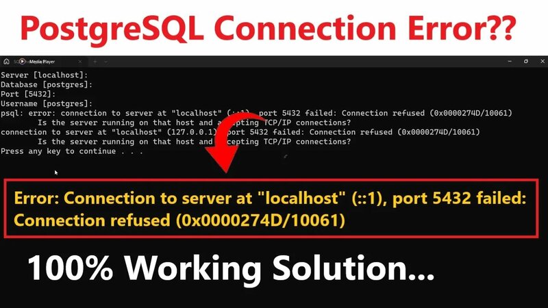 How To Fix Postgresql Connection To Server At Localhost 1 Port 5432