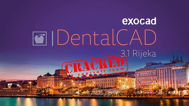 [Cracked] Exocad DentalCAD 3.1 Rijeka crack | All modules | Crack - custom license by saprsoft ...