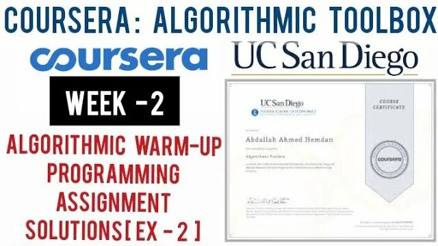Algorithmic Toolbox Week 2 Coursera Quiz Answers & Algorithmic Warm-Up Programming Assignment ...