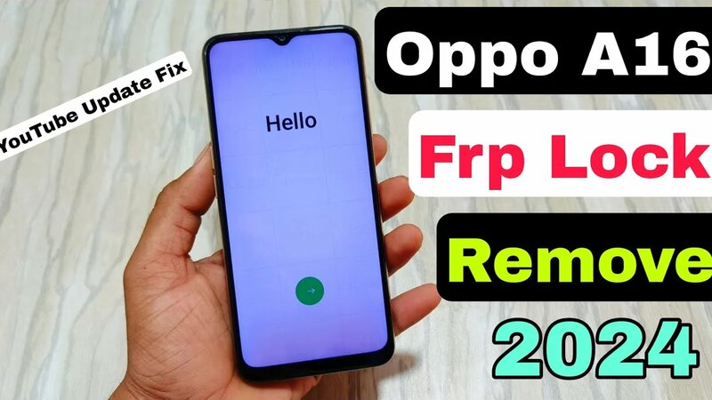 oppo a16 frp unlock 2024 | youtube update fix | google assistant not working | oppo a16 frp ...