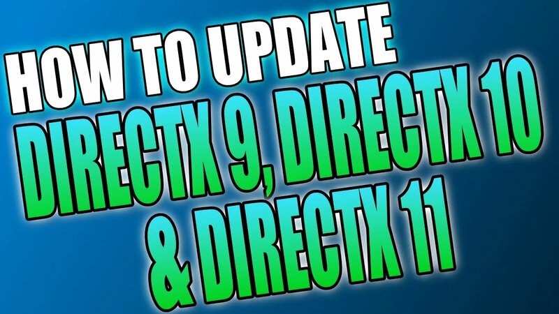How To Update DirectX 9, DirectX 10 & DirectX 11 In Windows 10 - Смотреть онлайн в поиске ...