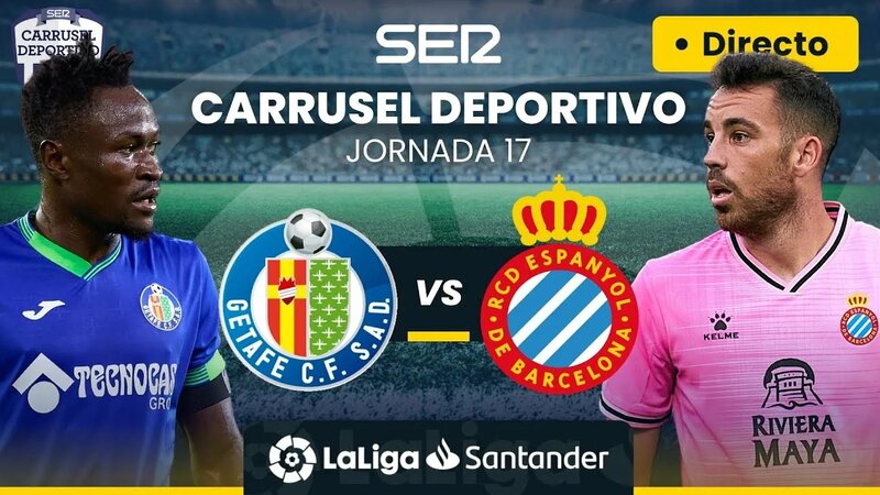 Getafe CF vs RCD Espanyol | EN Directo #LaLiga Jornada 17