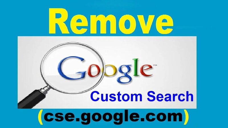 How to Remove CSE.Google.Com Google Custom Search Engine (CSE) 2016