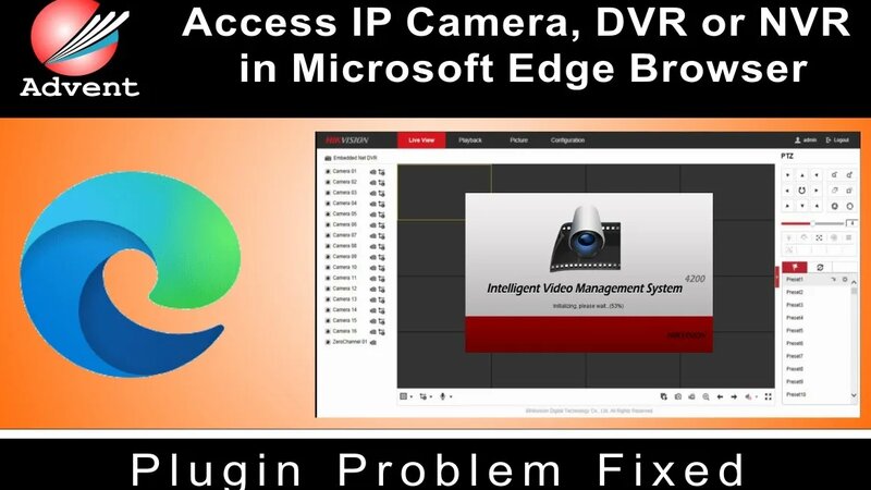 How do I View My IP Camera on Microsoft Edge | Plugin problem | cctv Plugin #plugins - Yandex ...