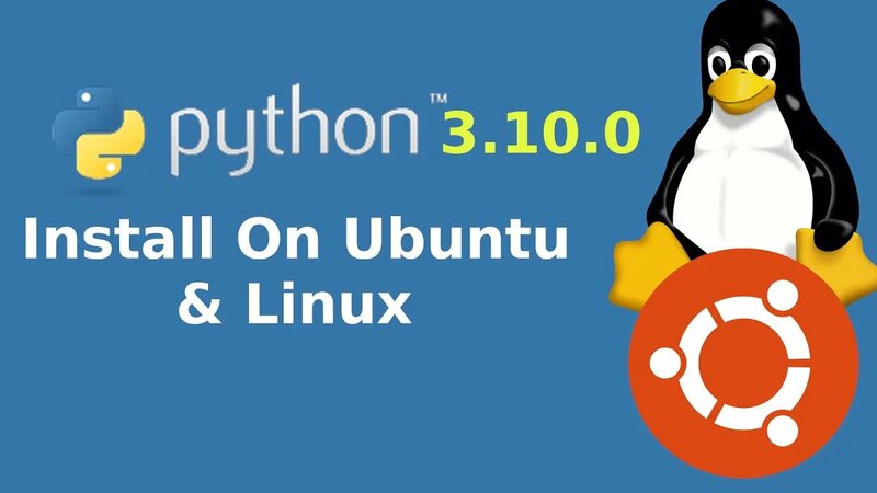 How to install Python 3.10.0.tar.gz on Ubuntu 20.04 LTS and Linux | Python 3.10 on Ubuntu 20 ...