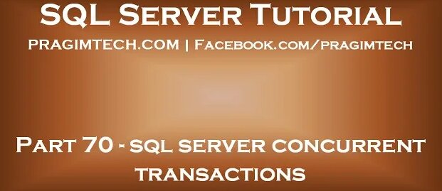 sql server concurrent transactions - Смотреть онлайн в поиске Яндекса по Видео