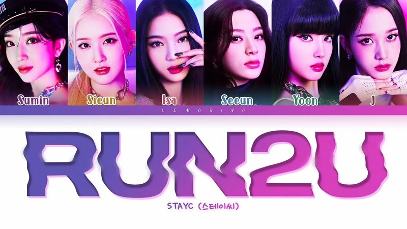 Stayc Run2u Lyrics (스테이씨 Run2u 가사) [Color Coded Lyrics/Han/Rom/Eng] - Yandex Video aramada ...