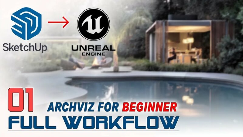 Tutorial 1- How to making archviz project with sketchup and Unreal engine 5 for beginer ...