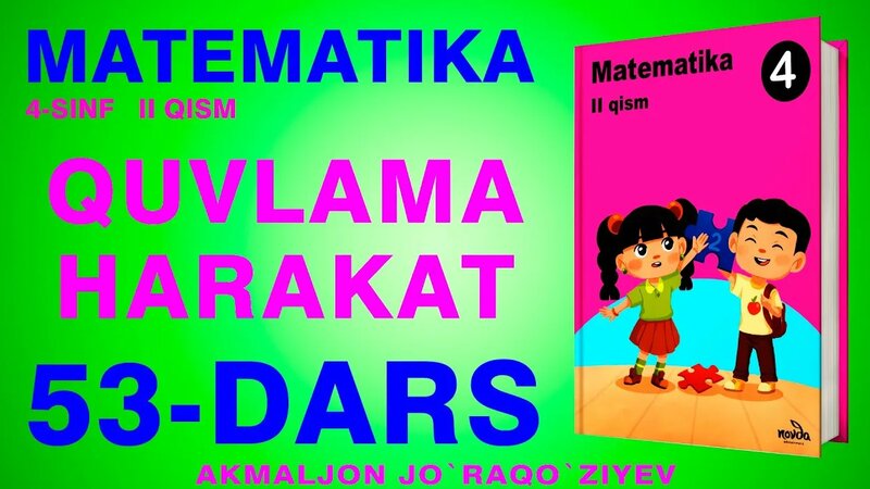 4-SINF Matematika 53-DARS - Смотреть онлайн в поиске Яндекса по Видео