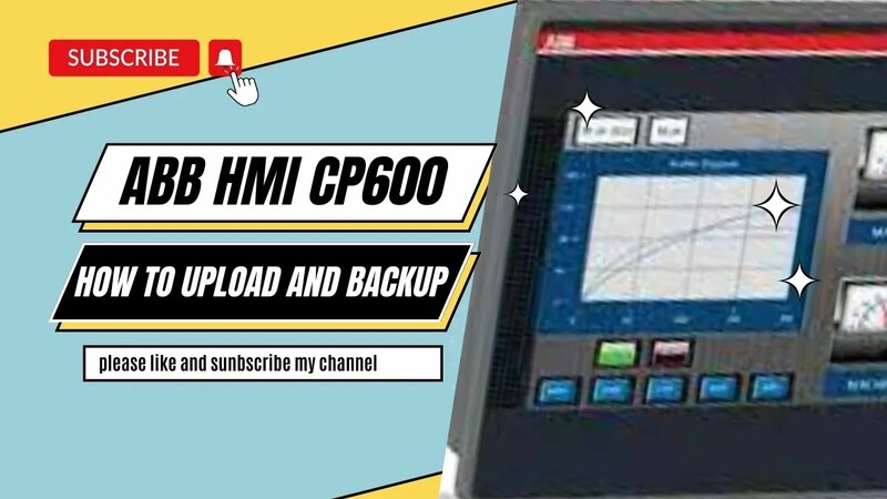 Problem :-ABB HMI Cp600: How to Upload and Backup Your Project | Solved #solution #automation # ...