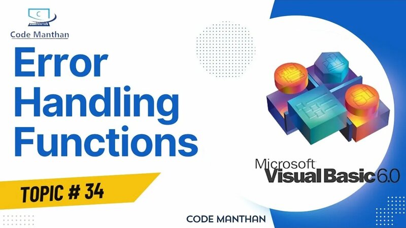 Error Handling Functions in VB 6 | On Error Resume Next | On Error Goto Label in Visual Basic 6. ...