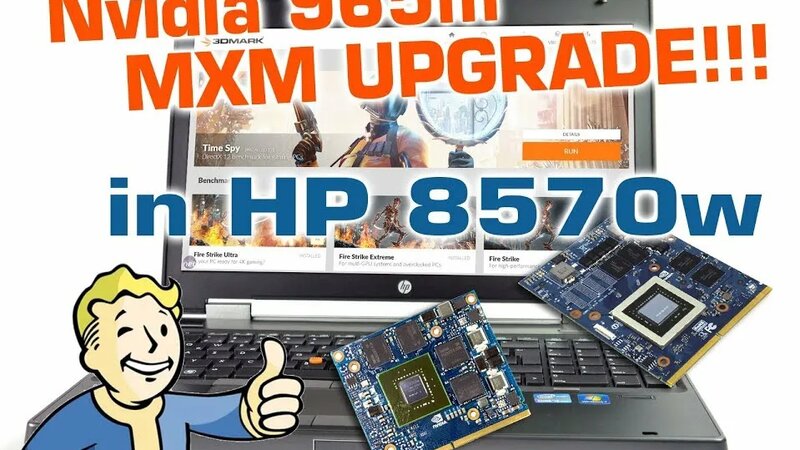 HP elitebook 8570w with nvidia 965m MXMa upgrade!!!! Gaming gpu how to - Yandex Video aramada ...